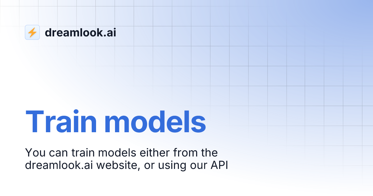 Train models | dreamlook.ai